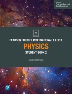 Pearson Edexcel International AS A Level Physics Student Book 2 ...