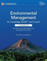 Cambridge IGCSE and O Level Environmental Management Coursebook 2nd ...